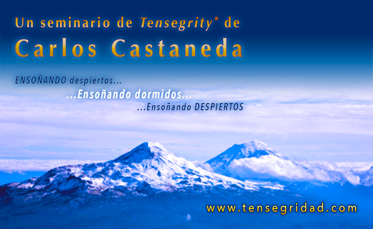 Ensoñar es el arte de acrecentar nuestra percepción - Tensegridad de ...